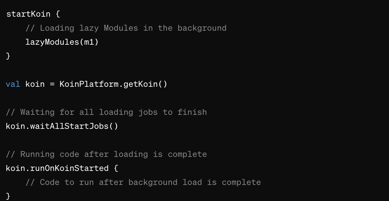 Leveraging Lazy Modules and Background Loading in Kotlin with Koin